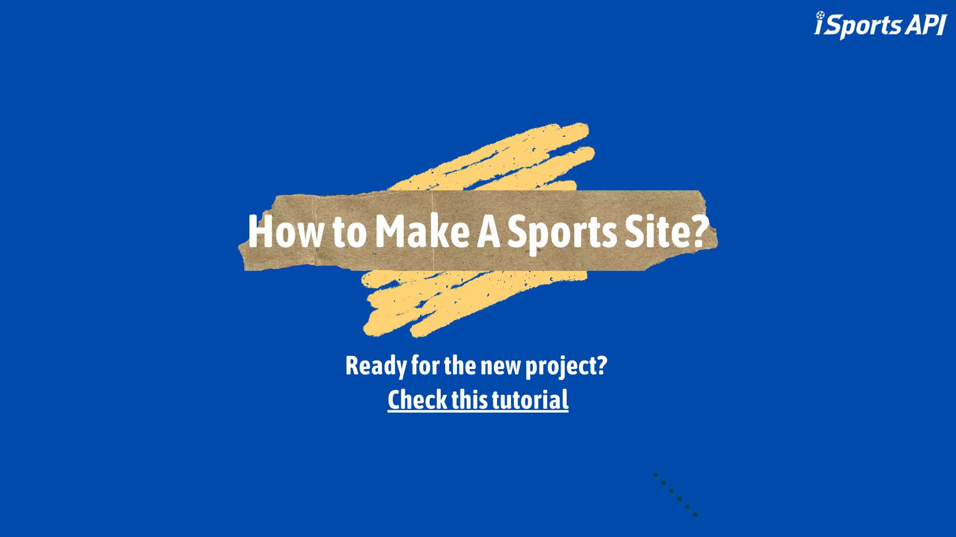How to Make A Sports Site? - Blog - iSports - Blog